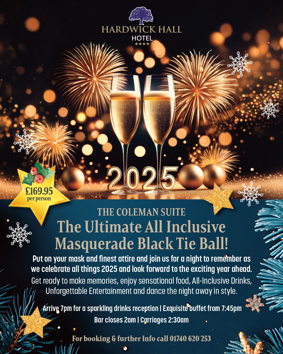 The Ultimate All Inclusive Masquerade Black Tie Ball! - Hardwick Hall Hotel